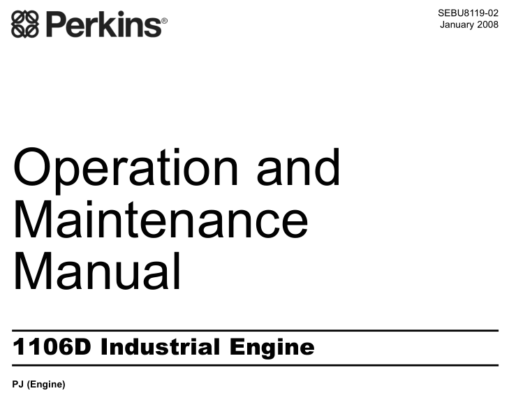 Perkins Engine 1106D, Workshop Manual, Disassemly and Assembly ...